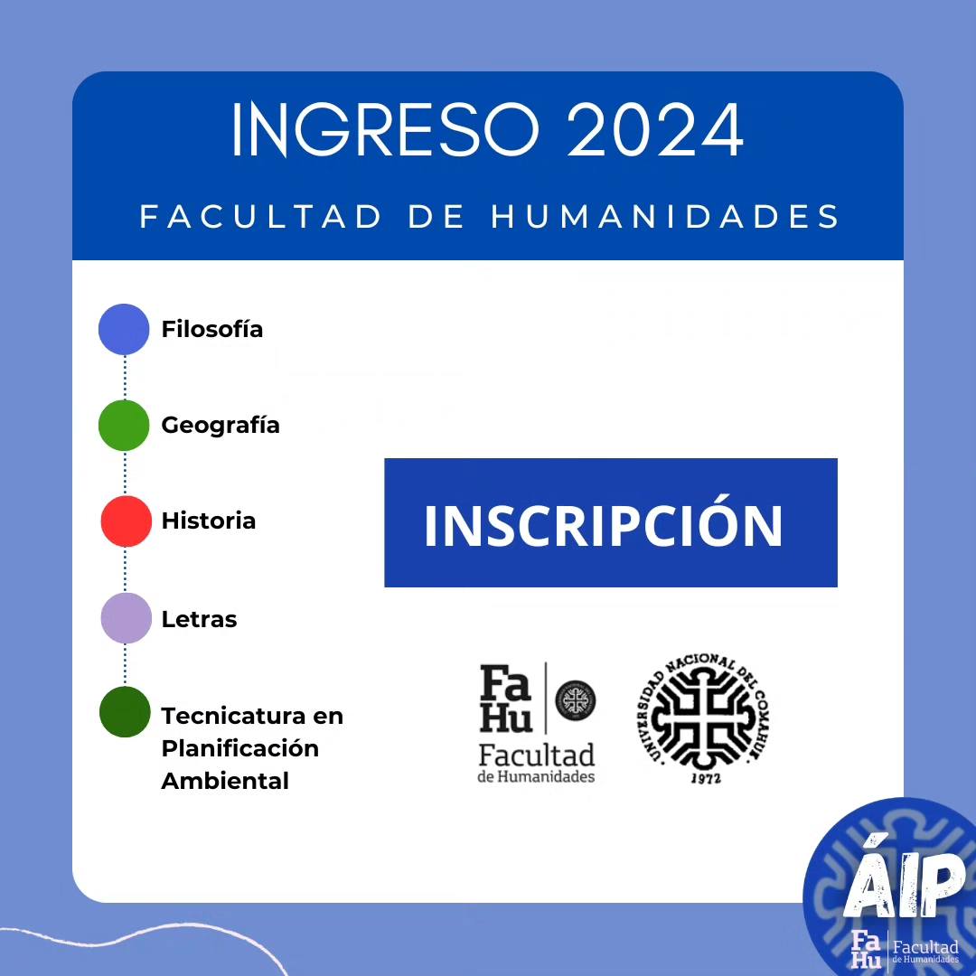 Ingreso 2024 – Facultad de Humanidades – Facultad de Humanidades